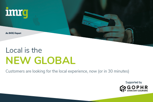 Local Is The New Global - IMRG