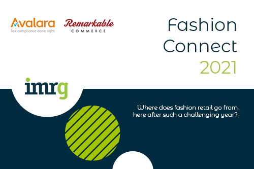 Fashion Connect Report 2021 - IMRG