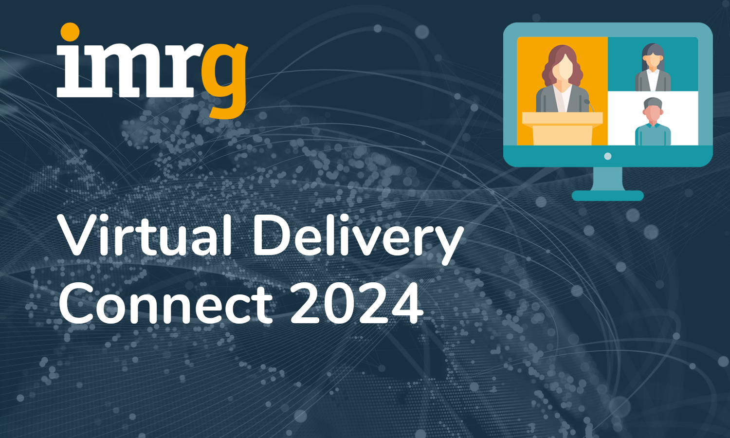 Virtual Delivery Connect 2024 - IMRG