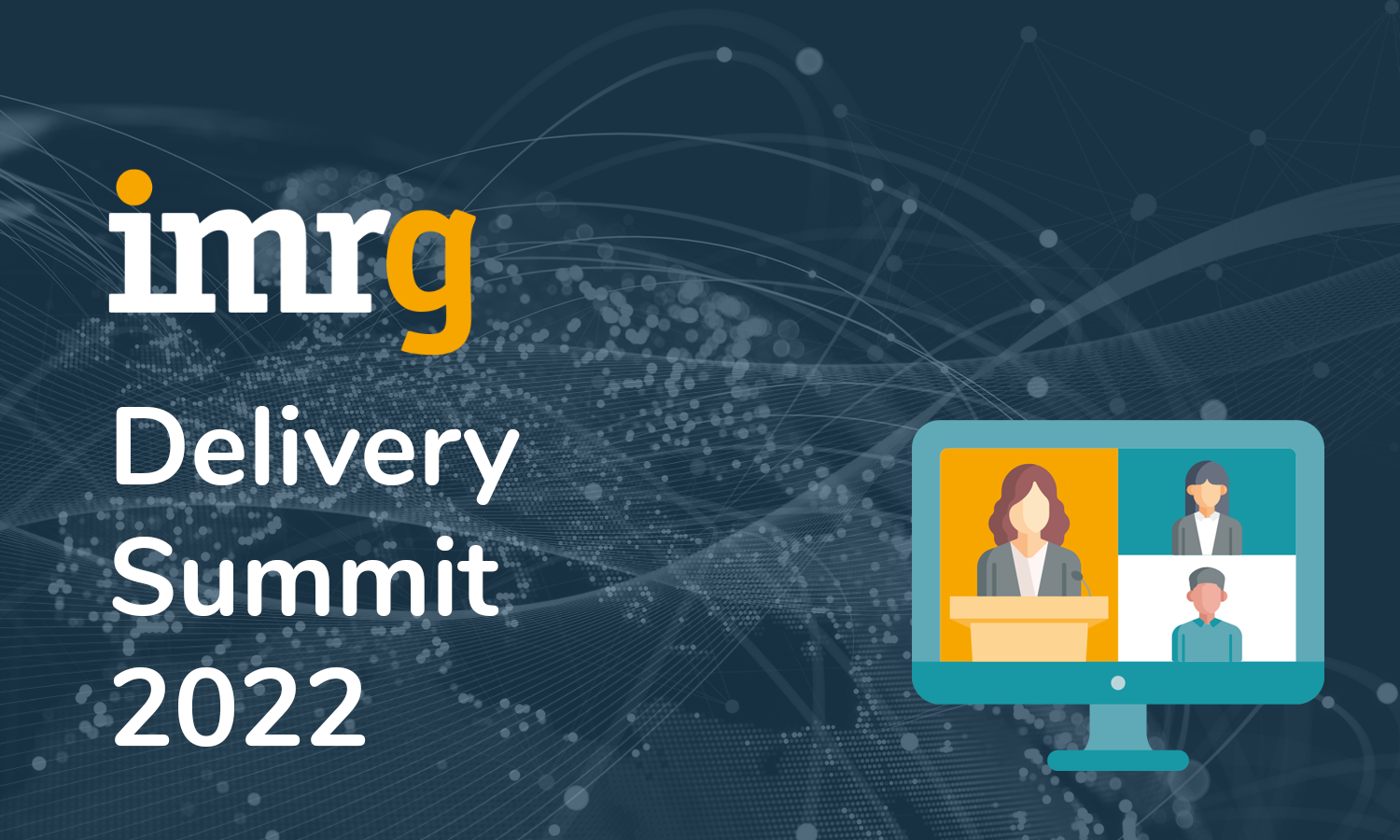 Virtual Delivery Summit 2022: Video Recording - IMRG