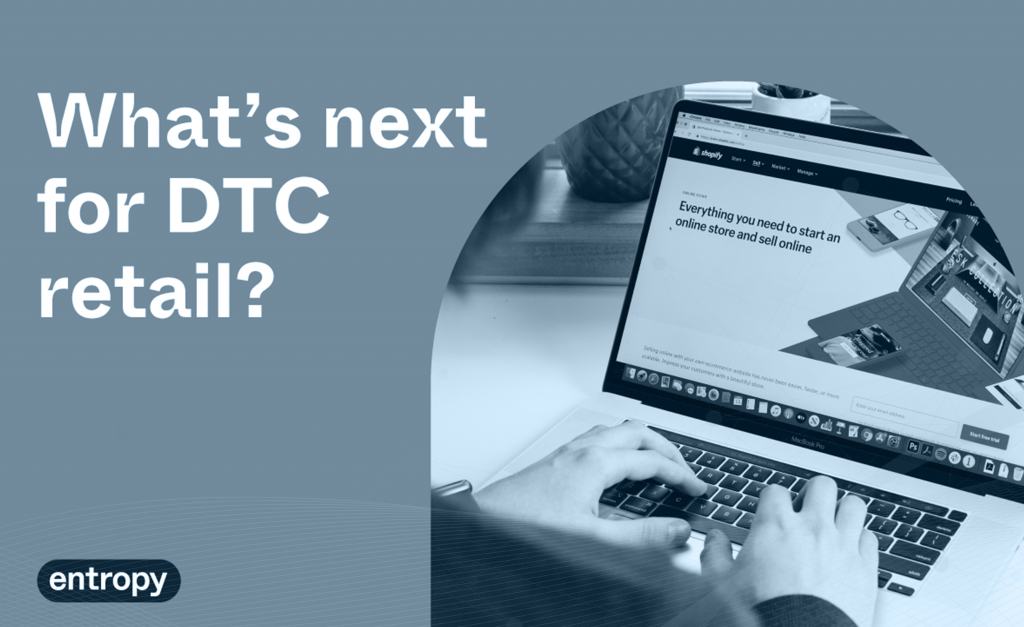 What’s Next For DTC Focused Brands? - IMRG