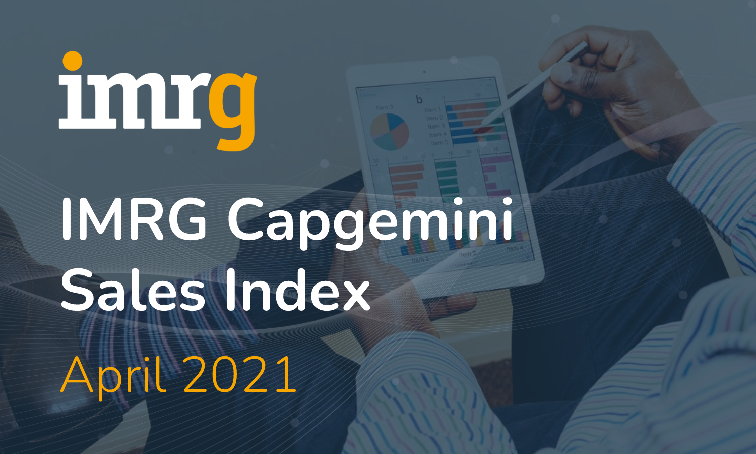 IMRG Capgemini Sales Index - April 2021 - IMRG